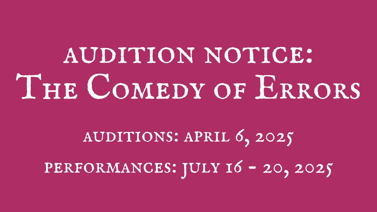 Audition Notice: The Comedy of Errors | Shakespeare on the Lawn